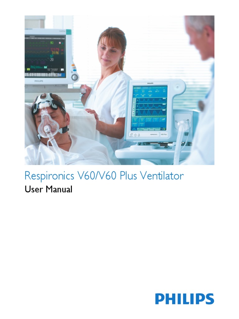Respironics V60/V60 Plus Ventilator: User Manual | Download Free PDF ...