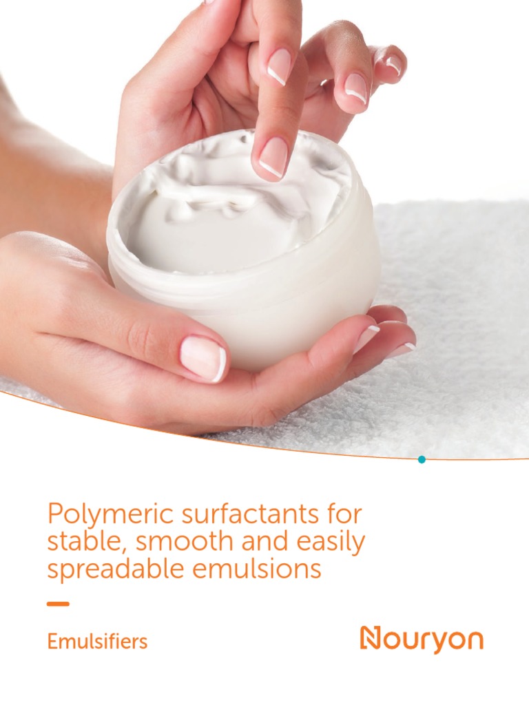 Nouryon's Emulsifiers - Polymeric Surfactants For Stable, Smooth and ...