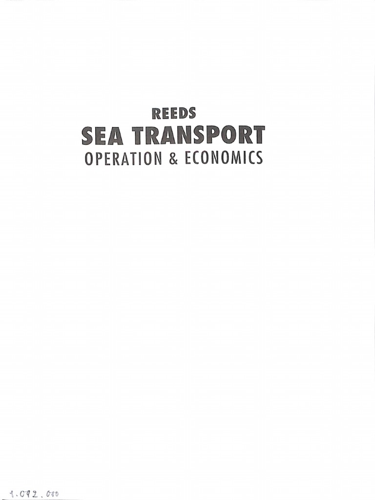Reeds Sea Transport - Operation and Economics, 6th Edition | PDF