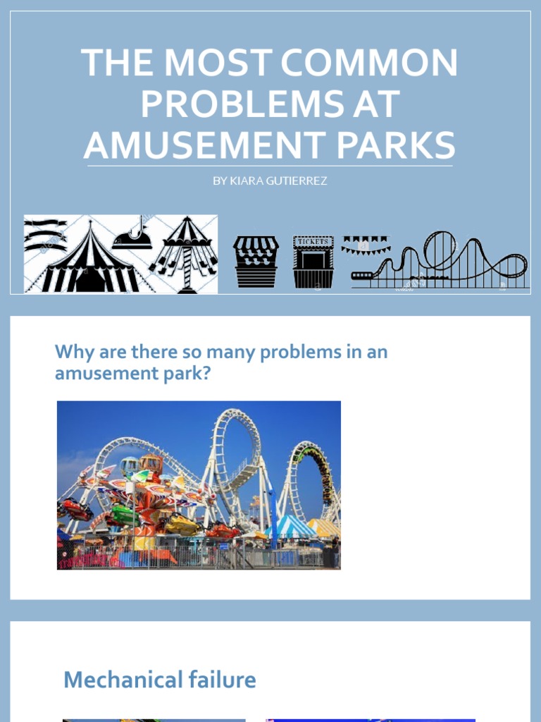 The Most Common Problems at Amusement Parks | PDF