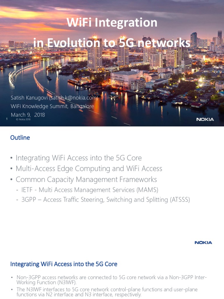 Wifi Integration in Evolution To 5G Networks: Wifi Knowledge Summit, Bangalore March 9, 2018 ...