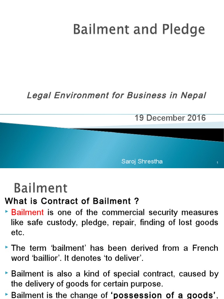 Bailment and Pledge | PDF | Possession (Law) | Guarantee
