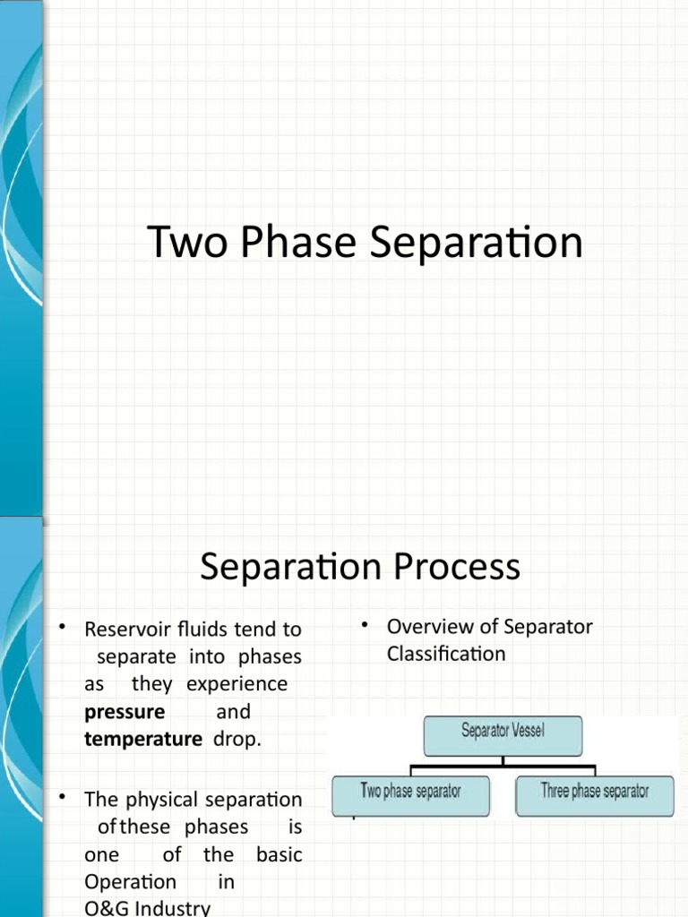 Two Phase Separation | PDF | Liquids | Pressure
