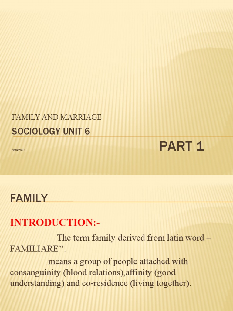 Sociology Unit 6: Family and Marriage | PDF | Family | Marriage