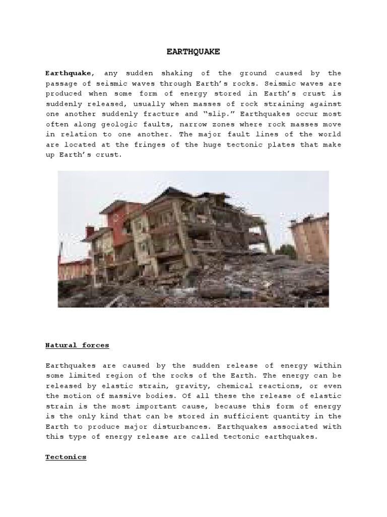 Earthquake, Any Sudden Shaking of The Ground Caused by The Passage of ...