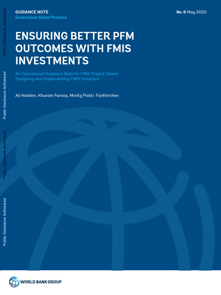 Ensuring Better PFM Outcomes With FMIS Investments An Operational Guidance Note For FMIS Project ...