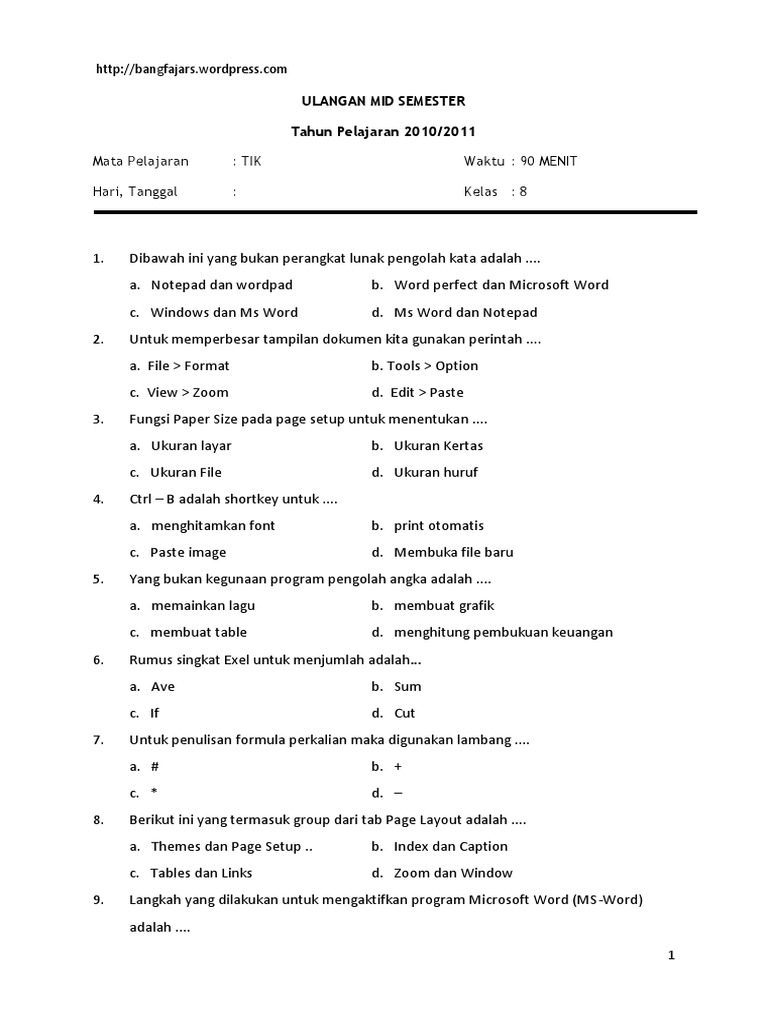 ULANGAN MID SEMESTER. Tahun Pelajaran 2010 - 2011. Mata Pelajaran - TIK ...