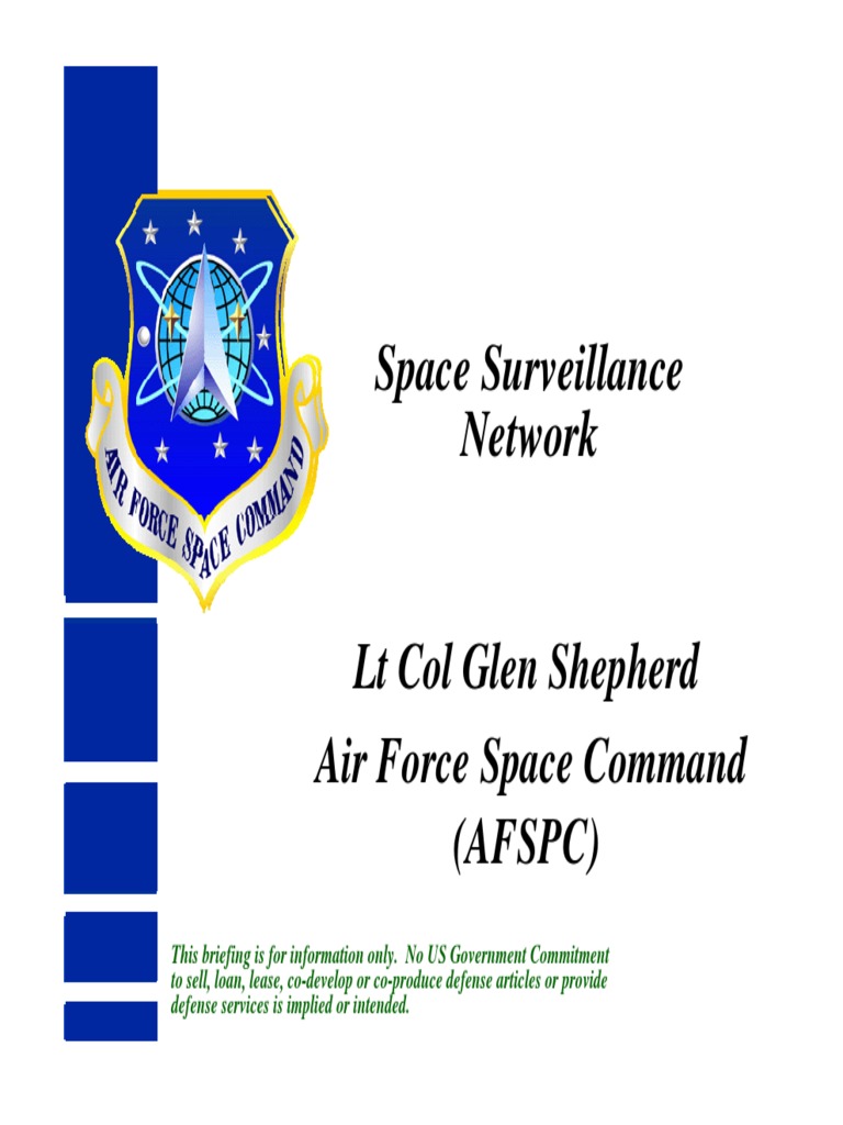 Space Surveillance Network: LT Col Glen Shepherd Air Force Space ...
