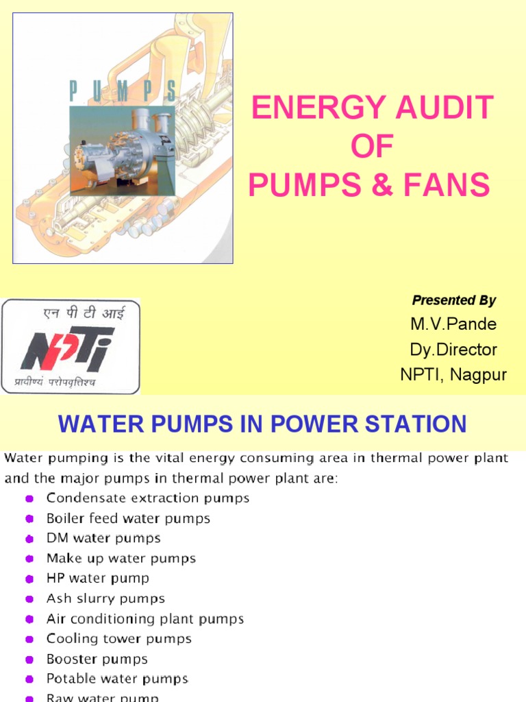 5.energy Audit of Pumps & Fans | PDF | Pump | Energy Technology