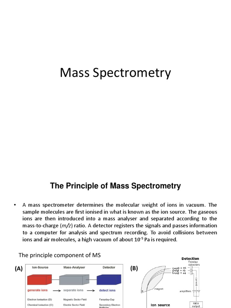 Lecture4 Mass Spectrometry | PDF | Mass Spectrometry | Electrospray ...