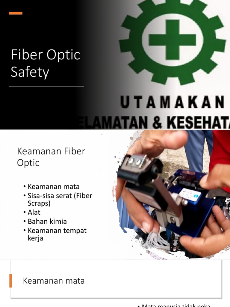 K3 Kesehatan Dan Keselamatan Kerja Fiber Optic | PDF