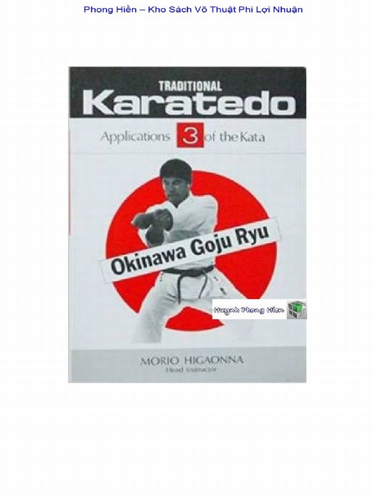 Traditional Karate-Do Okinawa Goju Ryu Volume 3 | PDF
