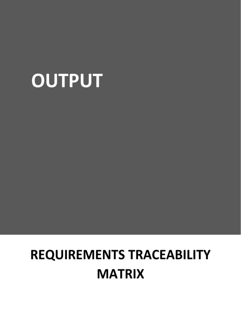 Traceability Matrix | PDF