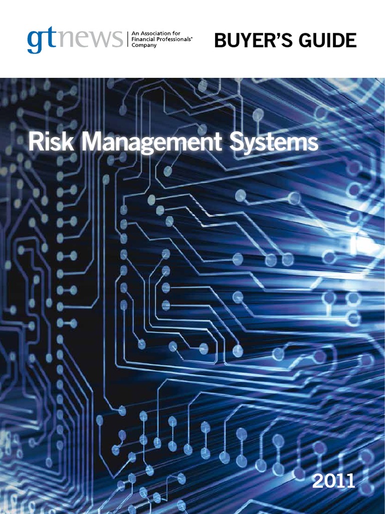 Buyers Guide To Risk Management Systems, A - GT News | PDF | Hedge ...