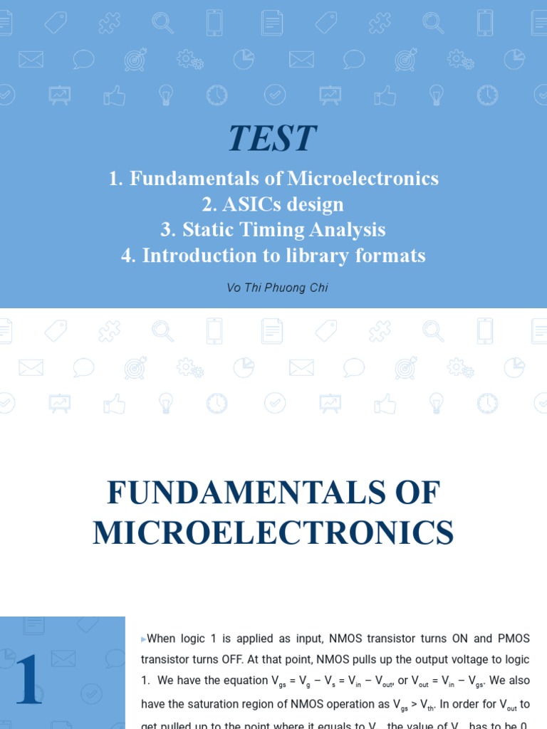 Fundamentals of Microelectronics 2. Asics Design 3. Static Timing ...