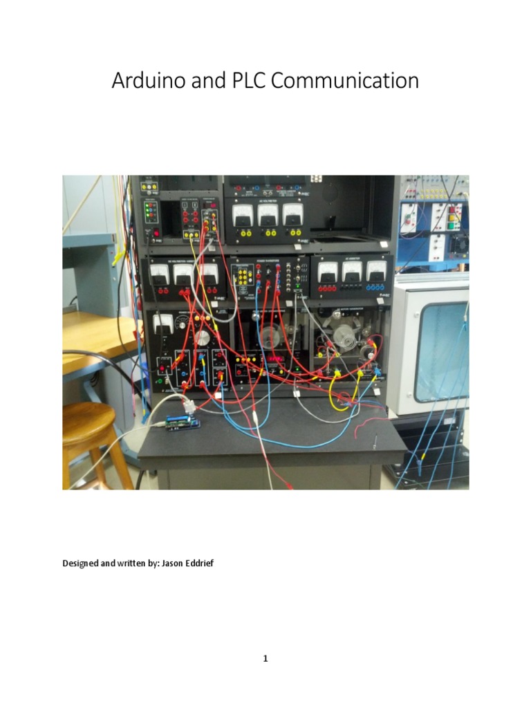 Arduino and PLC Communication: Designed and Written By: Jason Eddrief ...