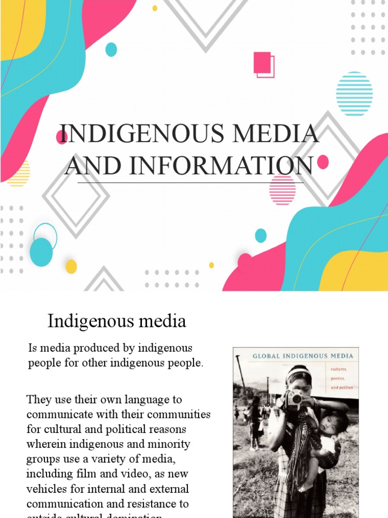 Indigenous Media | PDF | Indigenous Peoples | Traditional Knowledge
