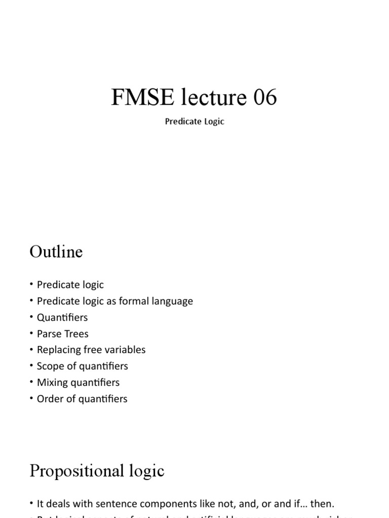 Fmse Lect 06 Pdf First Order Logic Logical Expressions