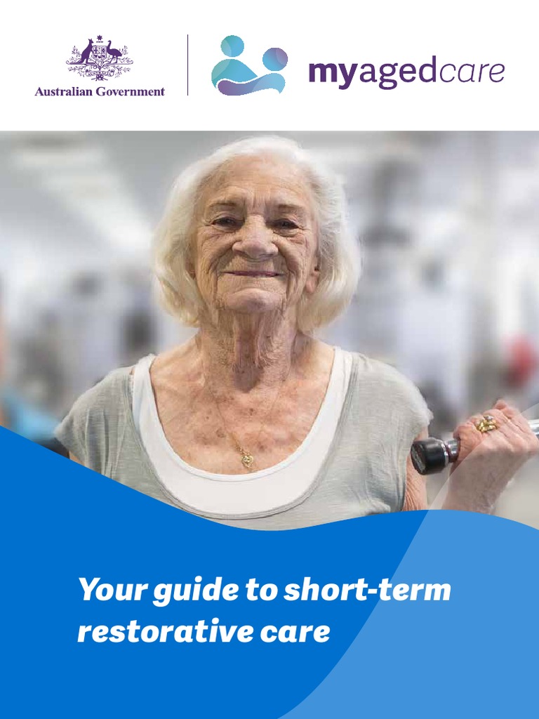 Your Guide To Short Term Restorative Care | PDF | Elderly Care | Health ...