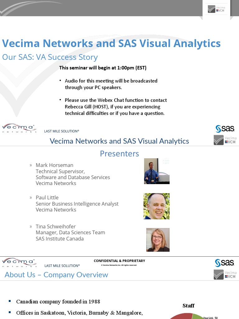 Vecima Networks and SAS Visual Analytics: Our SAS: VA Success Story | PDF | Sas (Software ...