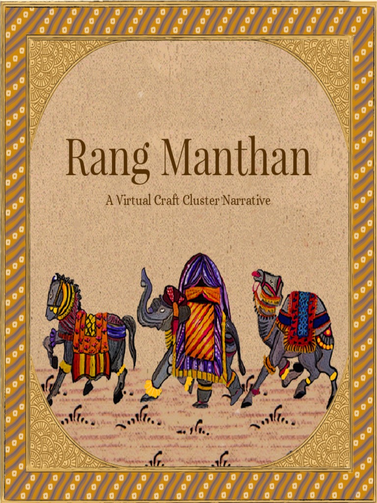 Rang Manthan: A Virtual Craft Cluster Narrative | PDF | Textiles | Clothing