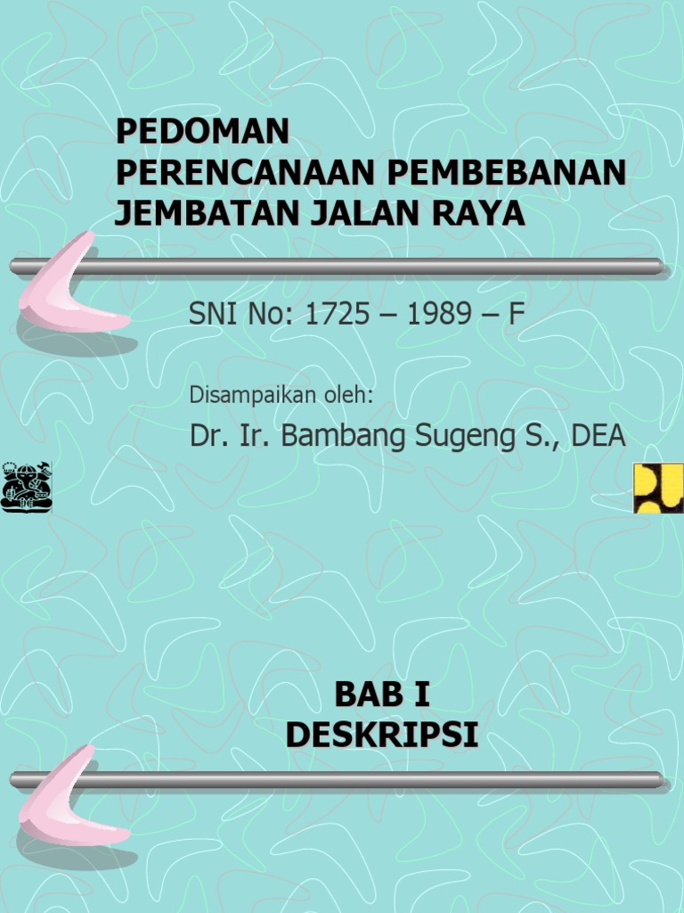 1989 - Pedoman Perencanaan Pembebanan Jembatan Jalan Raya | PDF