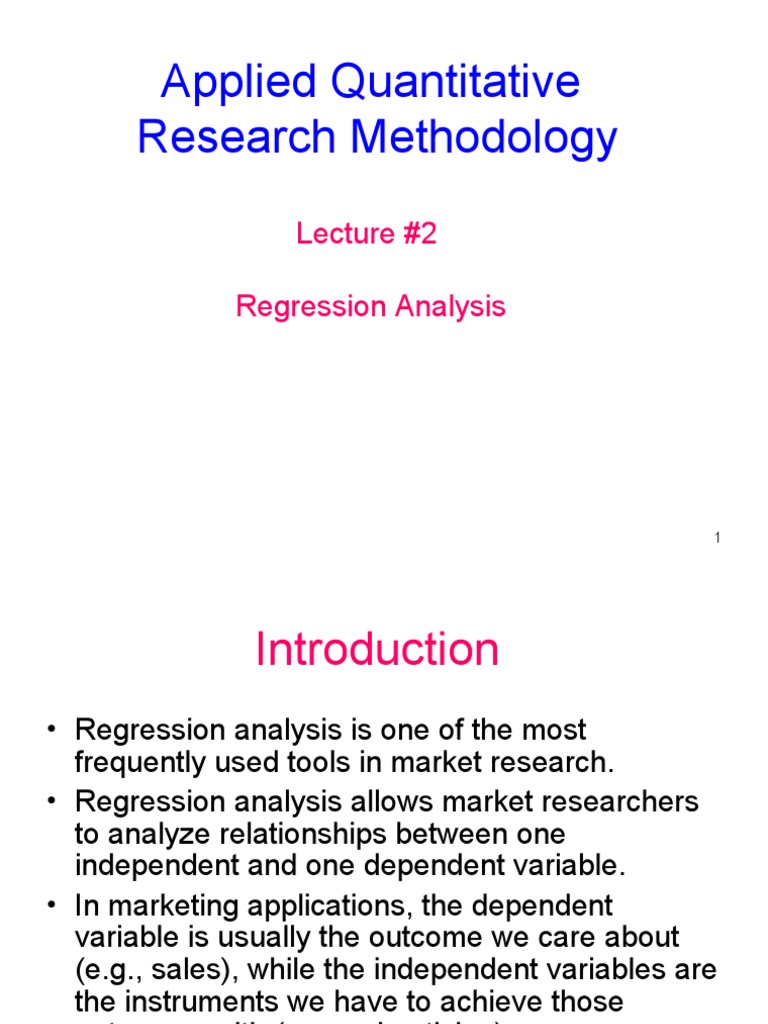 Applied Quantitative Research Methodology: Lecture #2 Regression ...