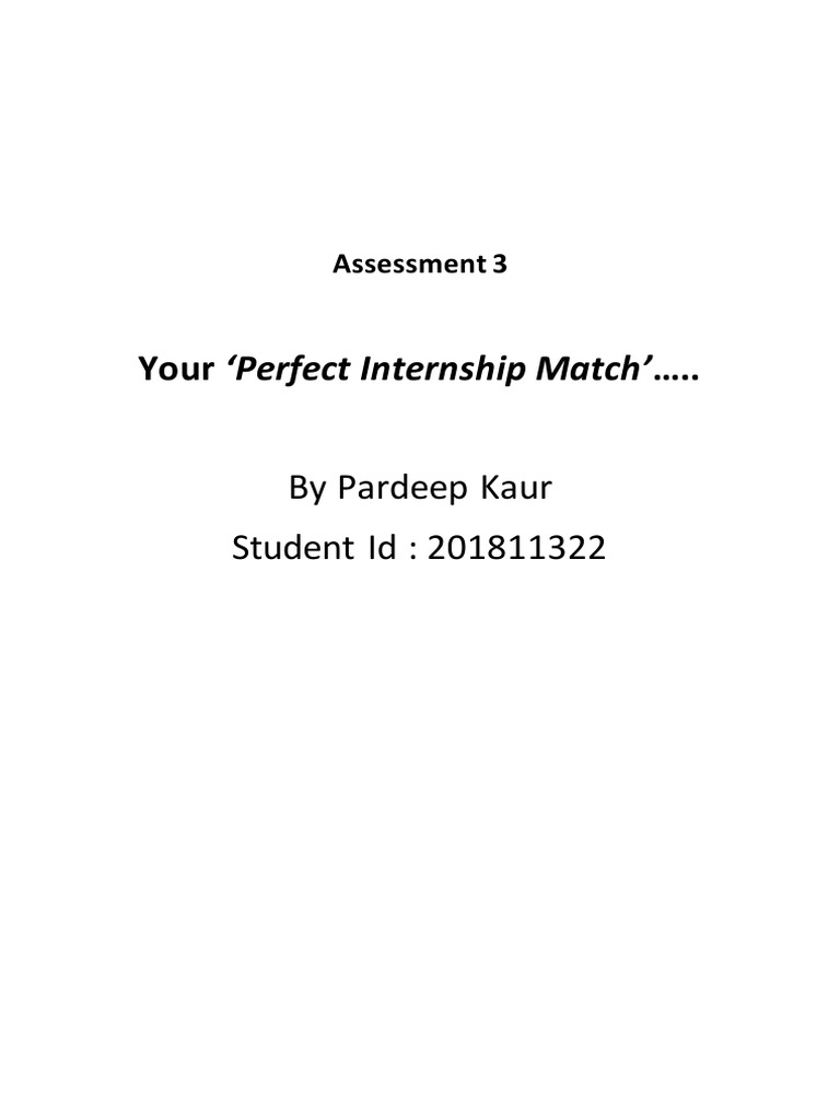 Your Perfect Internship Match' ..: by Pardeep Kaur Student Id ...