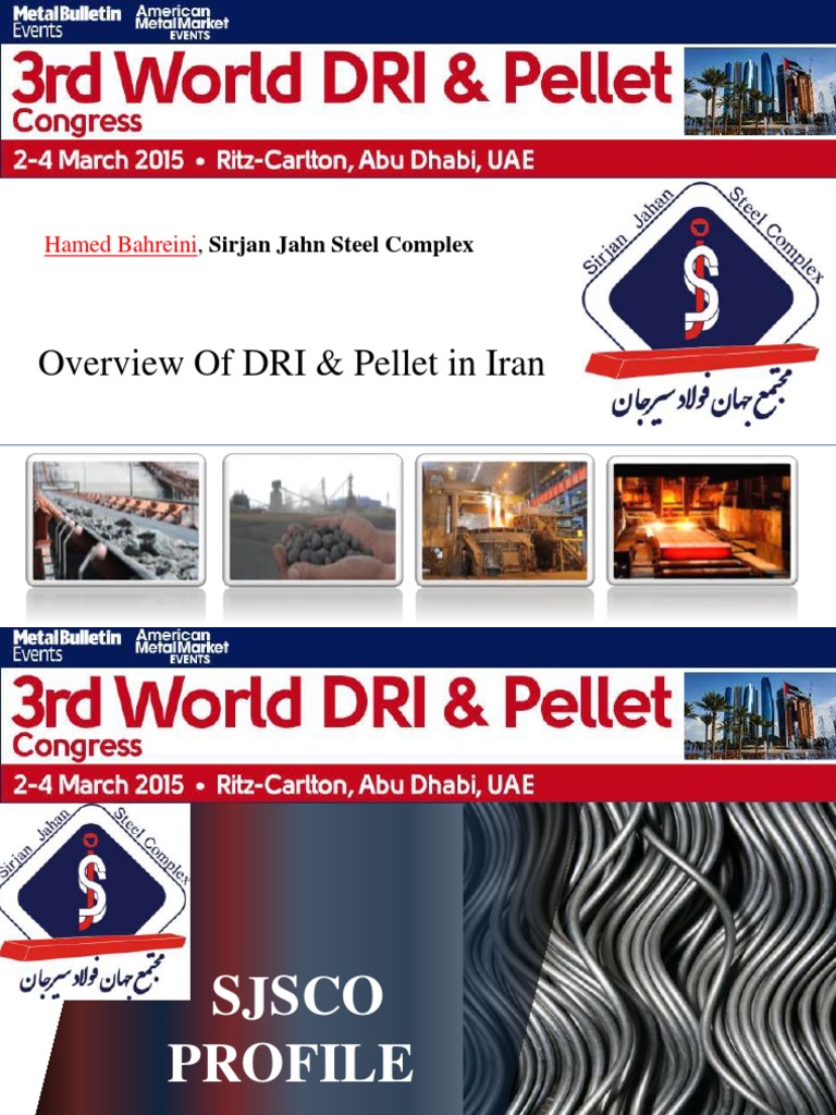 Overview of DRI & Pellet in Iran:, Sirjan Jahn Steel Complex | PDF ...