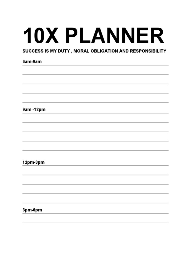 10X Planner: Success Is My Duty, Moral Obligation and Responsibility ...