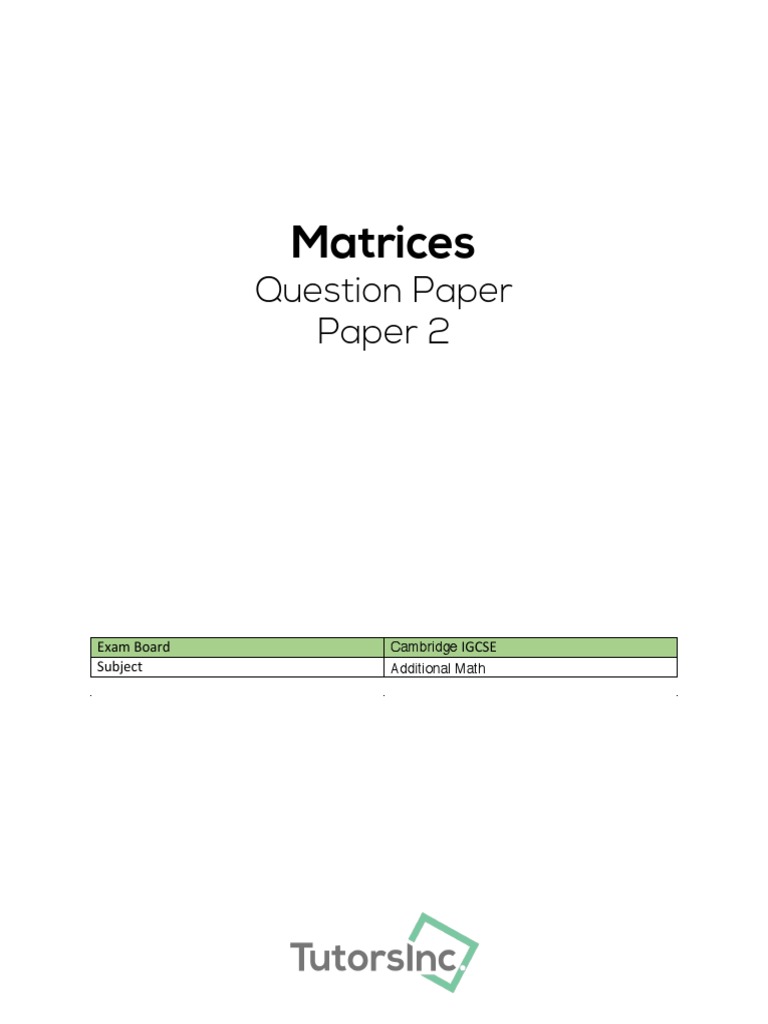 Matrices: Question Paper Paper 2 | PDF