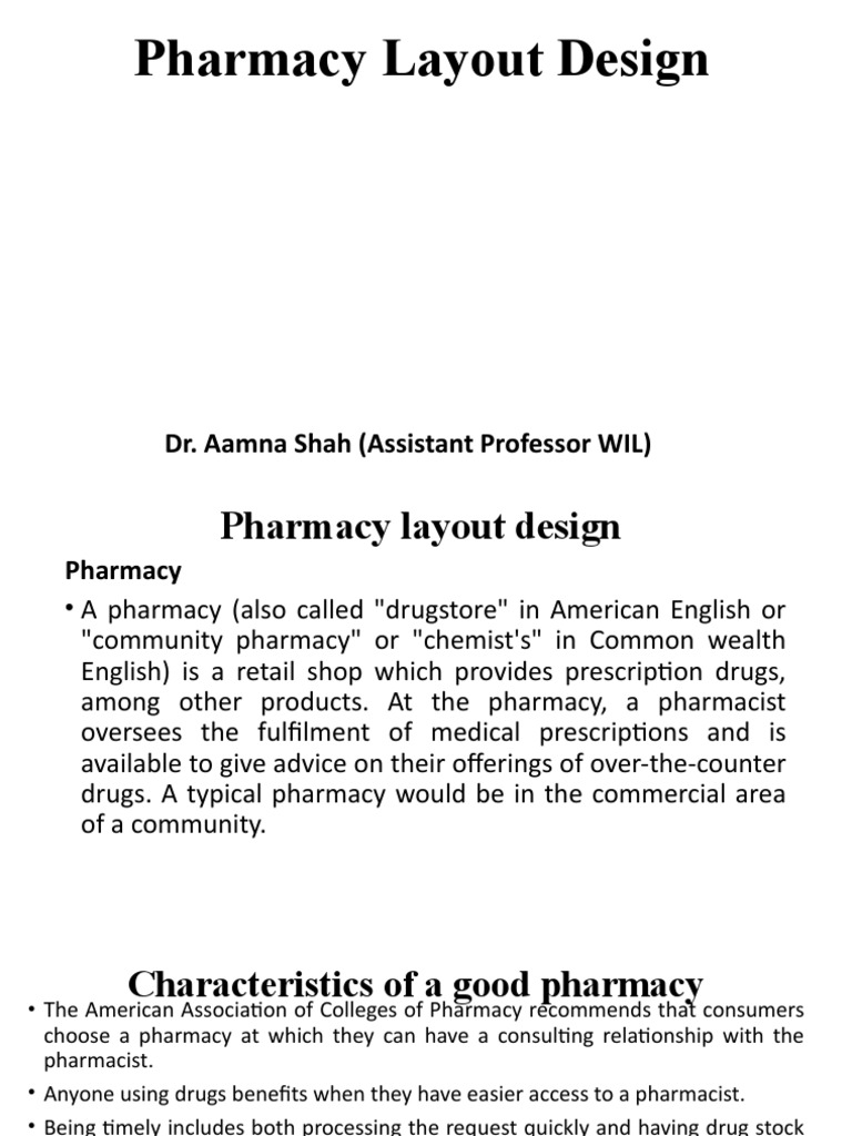 Pharmacy Layout Design: Dr. Aamna Shah (Assistant Professor WIL) | PDF ...