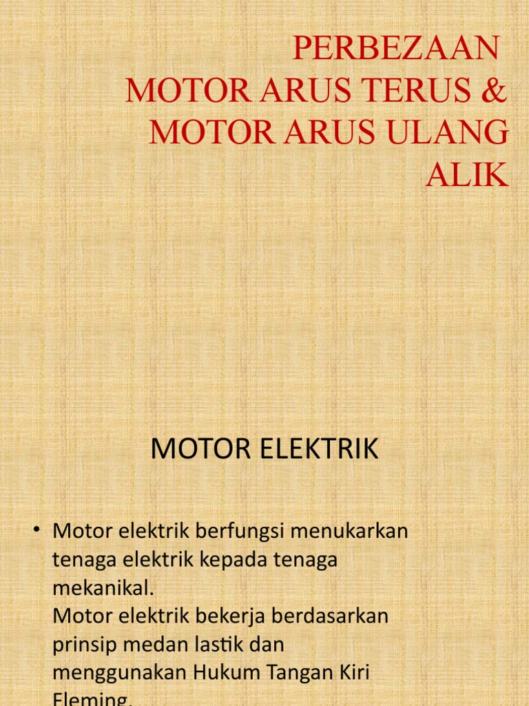 Perbezaan Motor Arus Terus & Arus Ulang Alik | PDF