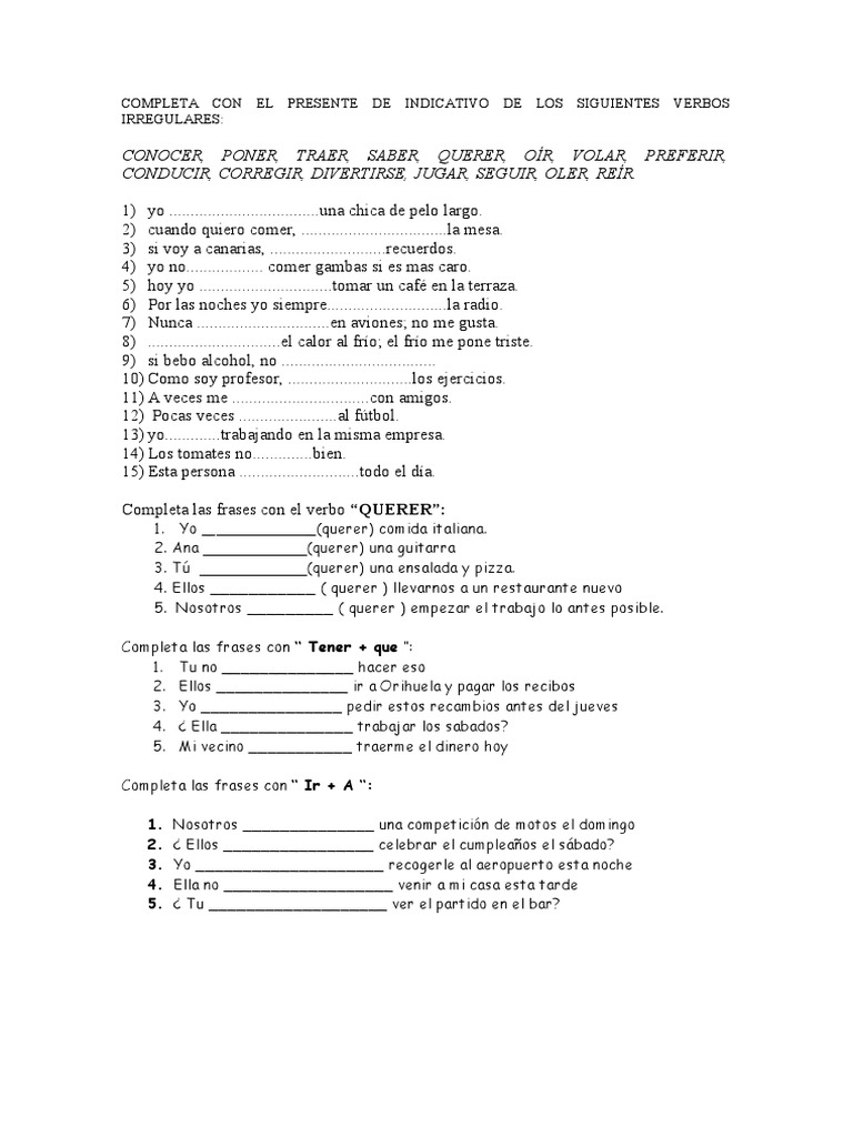 Completa Con El Presente de Indicativo de Los Siguientes Verbos ...