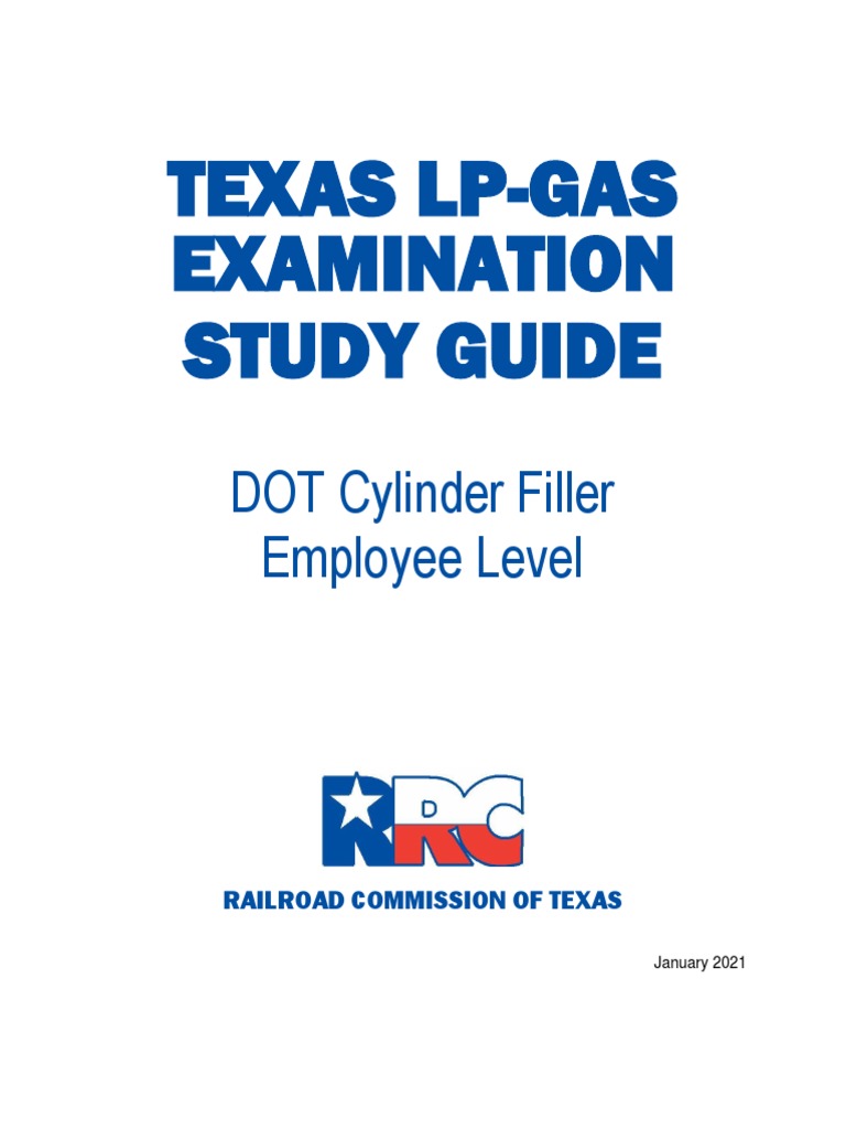 Texas Lp-Gas Examination Study Guide: DOT Cylinder Filler Employee ...