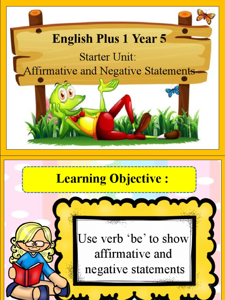 English Plus 1 Year 5: Starter Unit: Affirmative and Negative ...