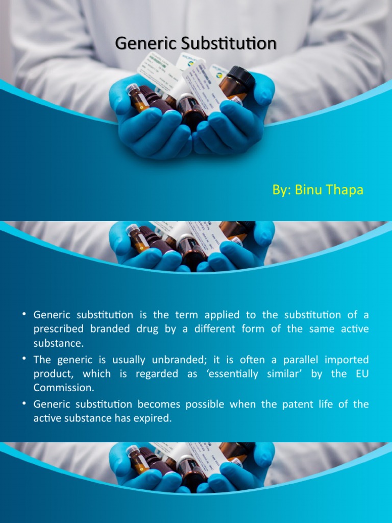 Generic Substitution Binu Thapa | PDF | Generic Drug | Life Sciences