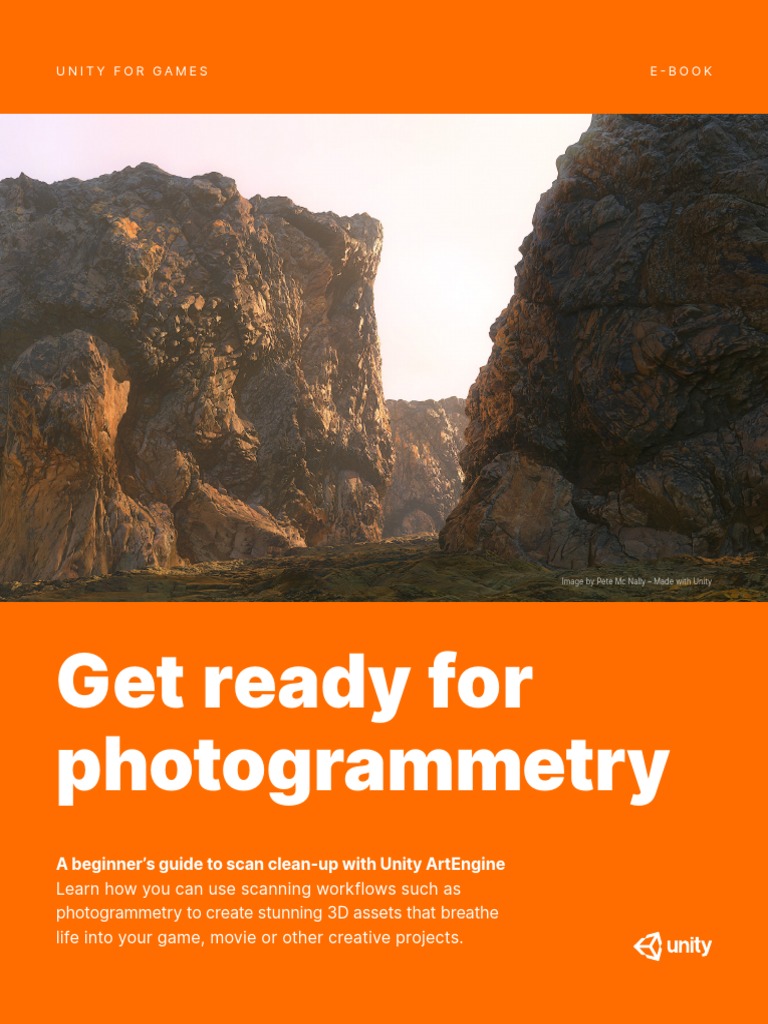 Get Ready For Photogrammetry: Unity For Games E-Book | PDF | 3 D ...