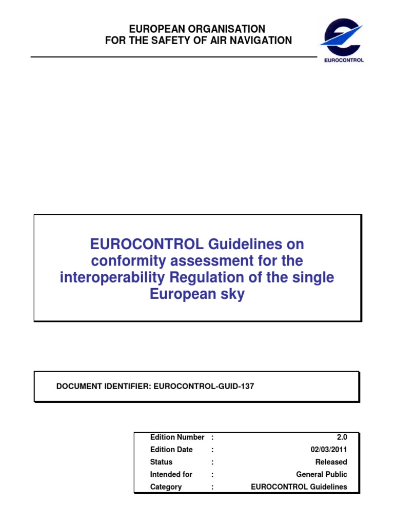 EUROCONTROL Guidelines On Conformity Assessment Ed 2.0 | PDF | Business ... EUROCONTROL Guidelines On Conformity Assessment Ed 2.0 | PDF | Business ...