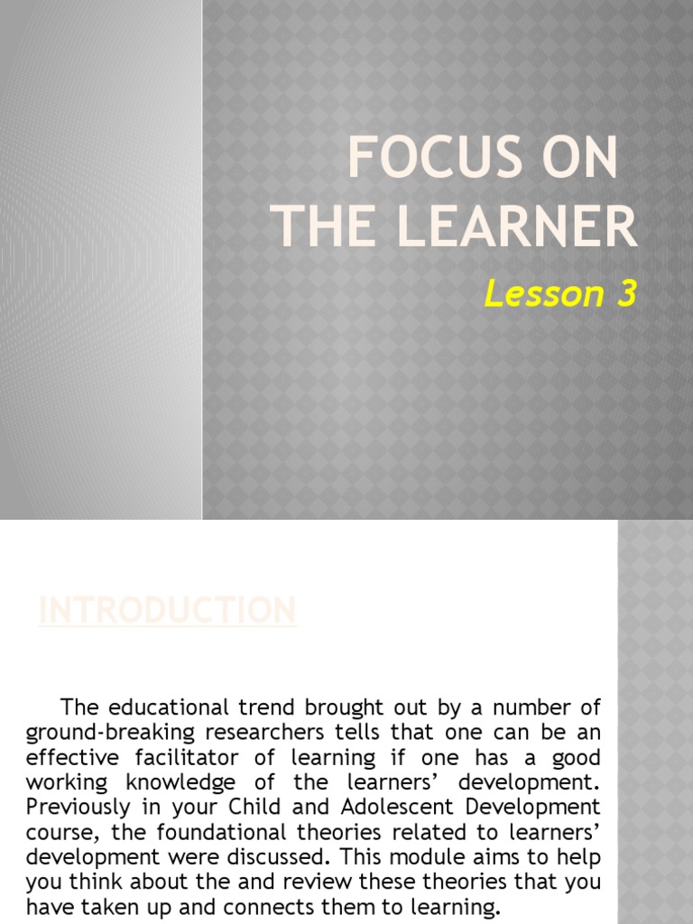 Focus On The Learner | PDF | Id | Behavioural Sciences