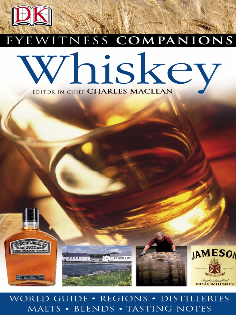 Eyewitness Companions Whiskey Charles Maclean | PDF | Whisky ...