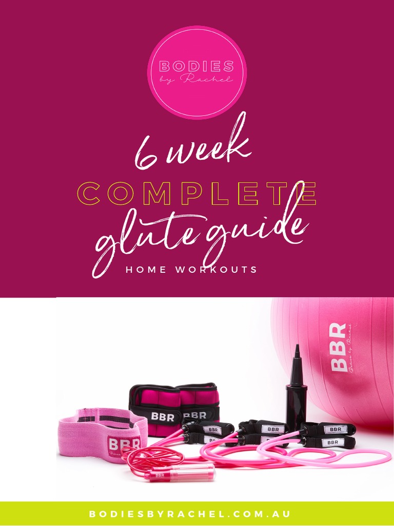 6 Week Complete Glute Home Guide | PDF