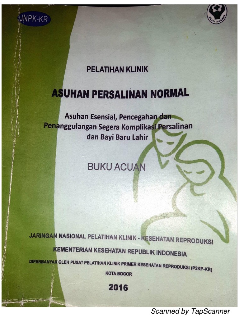Buku Acuan Asuhan Persalinan Normal | PDF