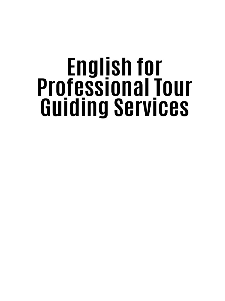 English For Professional Tour Guiding Services | PDF