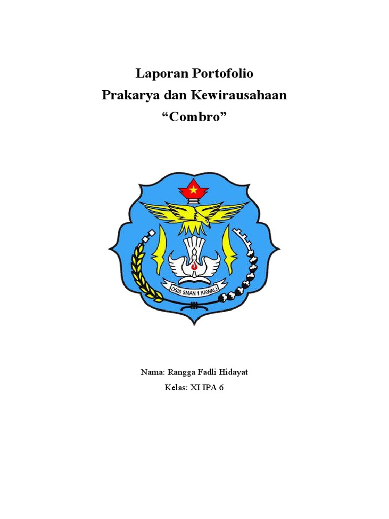 Laporan Portofolio Prakarya Dan Kewirausahaan "Combro": Nama: Rangga Fadli Hidayat Kelas: XI IPA ...