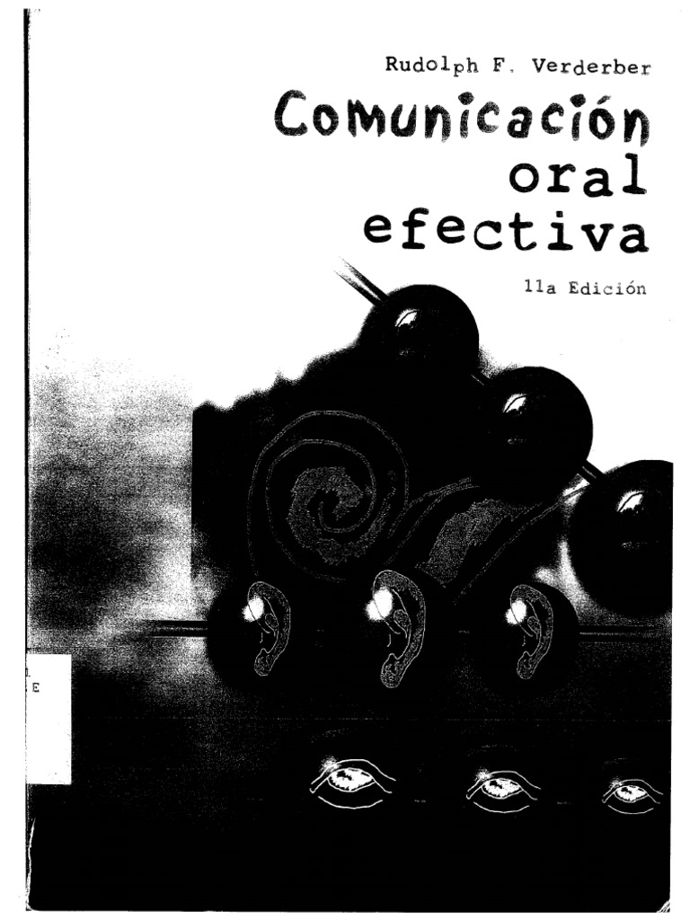 Comunicación Oral Efectiva Rudolph Verderber | PDF