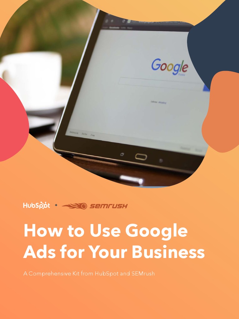 How To Use Google Ads Guide | PDF | Search Engine Optimization | Search ...