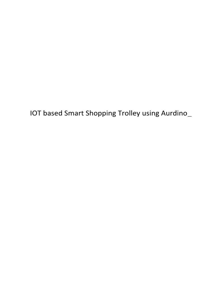 Major Project Shopping Trolley | PDF | Rectifier | Arduino