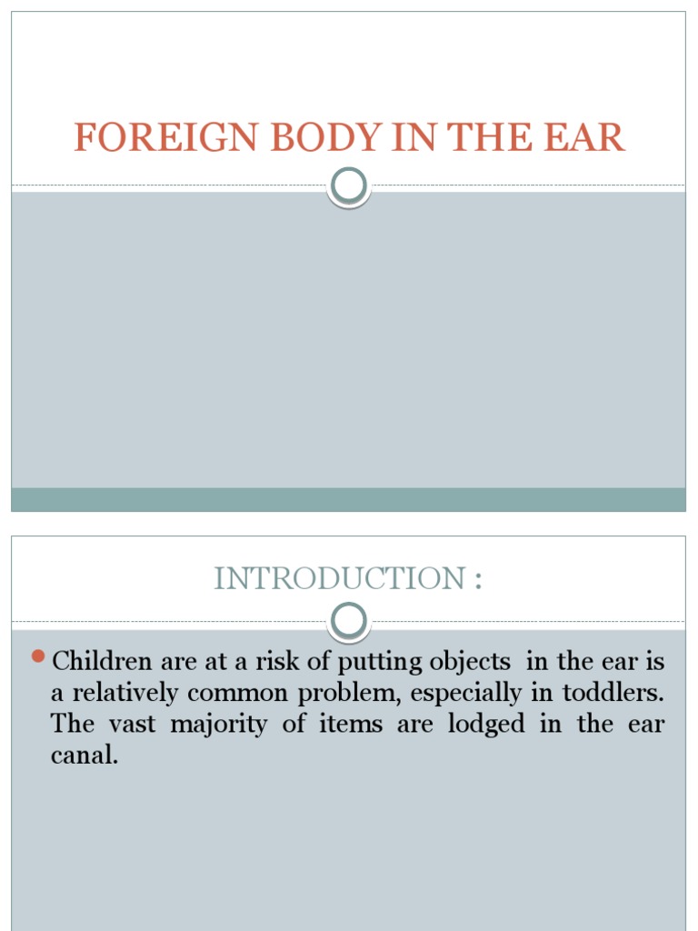 Foreign Body in The Ear | PDF