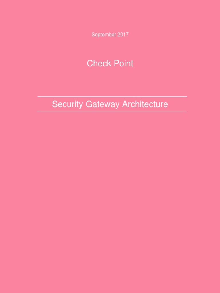 Wp Checkpoint R77 Security Gateway Architecture Public Pdf File